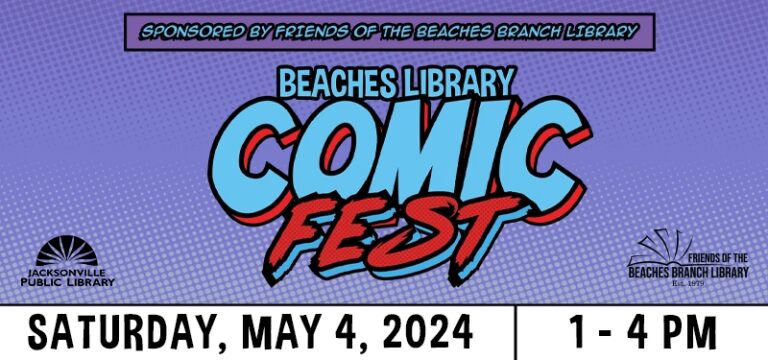 Beaches Library Comic Fest 2024 - FirstCoast.Life