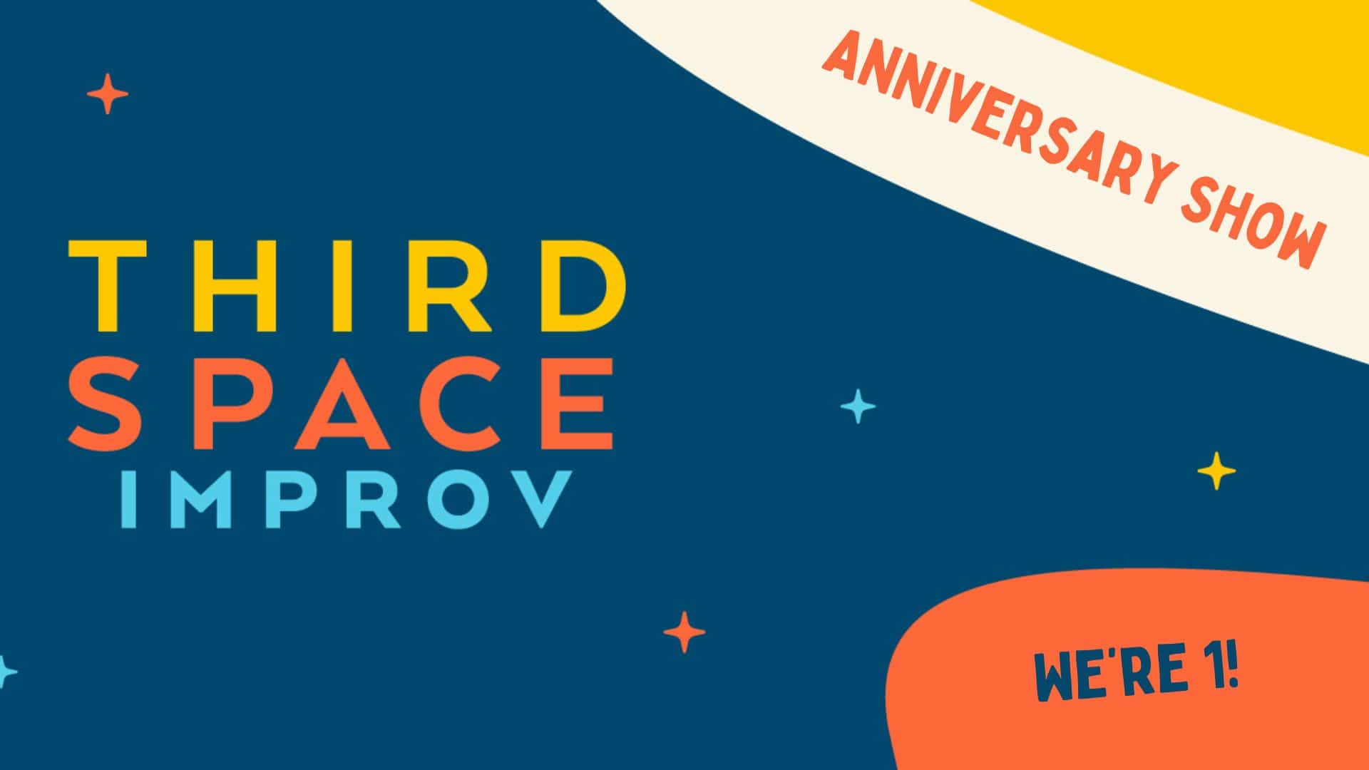 Third Space Improv Free 1 Year Anniversary Show - FirstCoast.Life